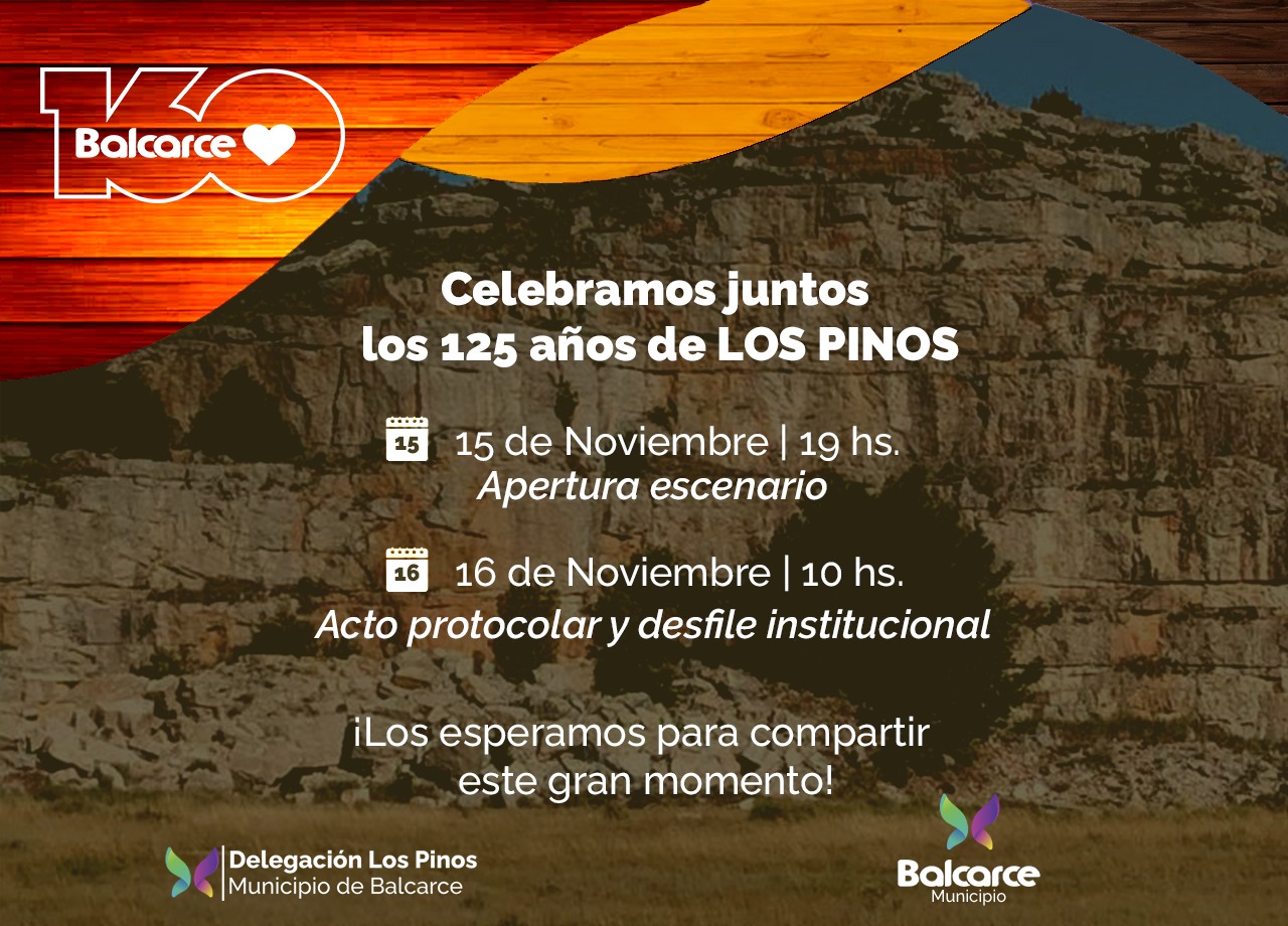 LOS PINOS CELEBRA SU 125° ANIVERSARIO - MUNICIPALIDAD DE BALCARCE
