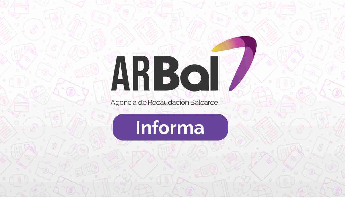 ARBAL PRESENTA NUEVOS PLANES DE REGULARIZACIÓN CON QUITA DE INTERESES Y ...